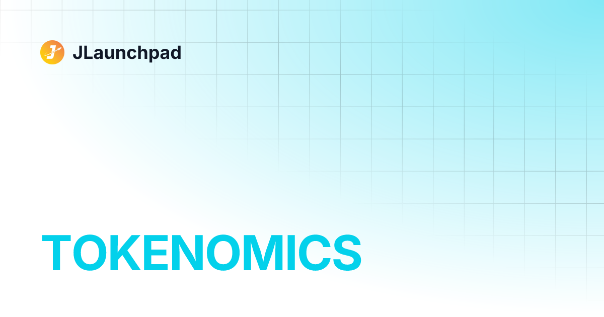 TOKENOMICS | JLaunchpad